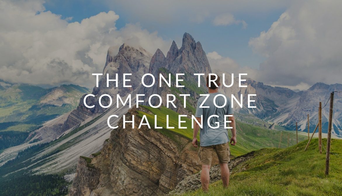 The ONE TRUE Comfort Zone Challenge | You Are Your Reality