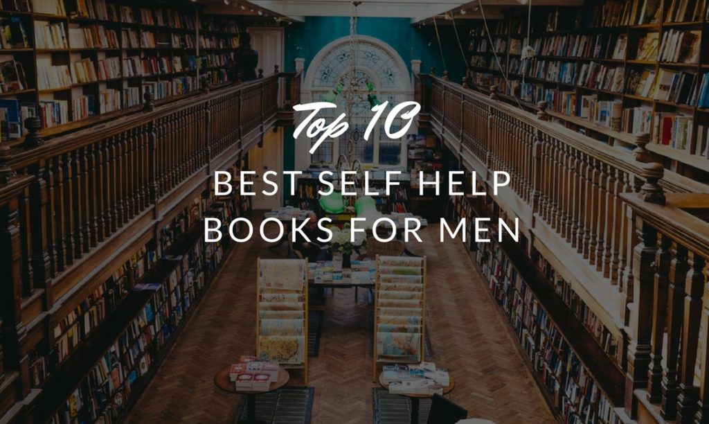 Best Self Help Books For Men (Top 10) | You Are Your Reality